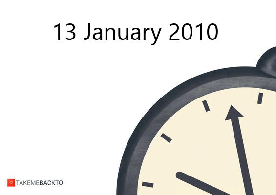 January 13, 2010, What happened that day? | TakeMeBack.to