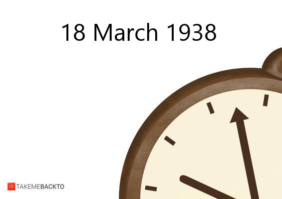 March 18, 1938, What happened that day? | TakeMeBack.to