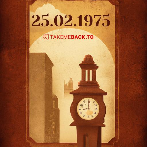 25 Febbraio 1975, Che è successo quel giorno? | TakeMeBack.to